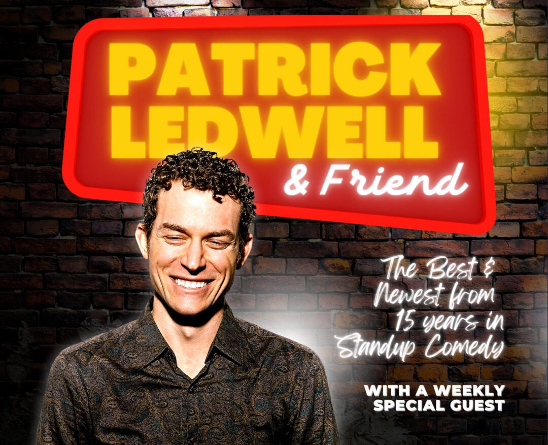 Patrick Ledwell and Friend- summer 2023 | Patrick Ledwell Comedy